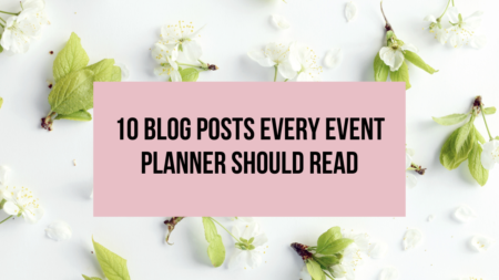 10 Blog Posts Every Event Planner Should Read - Event Planning ...